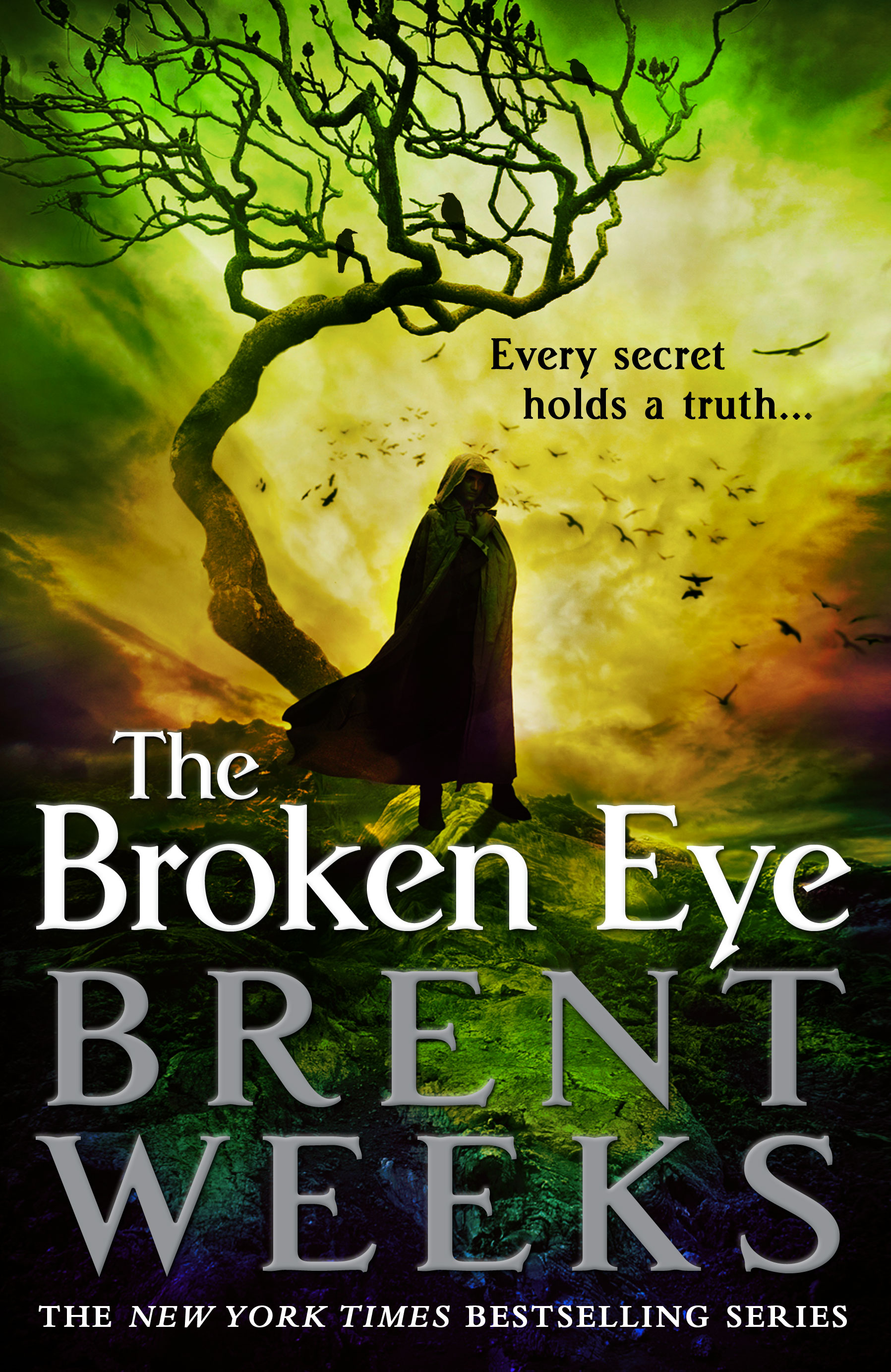 The Broken Eye: Now Available for Pre-Order! - Brent Weeks